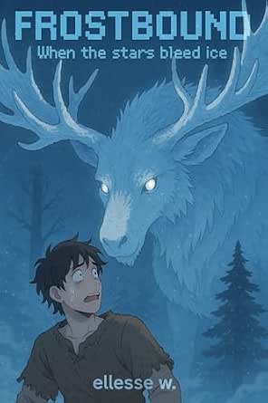Amazon.com: FrostBound: When the Stars Bleed Ice eBook : Watson ...