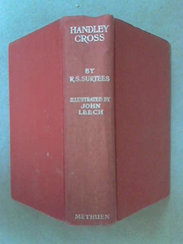 Handley Cross: R. S. Surtees: Amazon.com: Books