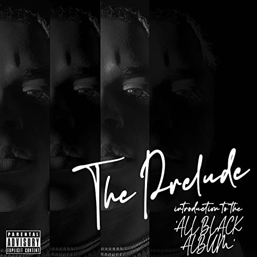 Amazon.co.jp: The Prelude: introduction to the 'ALL BLACK ALBUM ...
