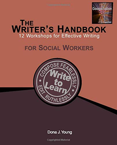 The Writer's Handbook: 12 Workshops for Effective Writing: For Social ...