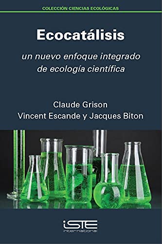 Amazon.in: Buy Ecocatálisis: Un nuevo enfoque integrado de ecología ...