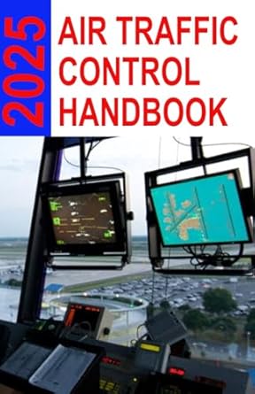 2025 Air Traffic Control Handbook: JO 7110.65BB Pocket Size: U.S. Department of Transportation ...