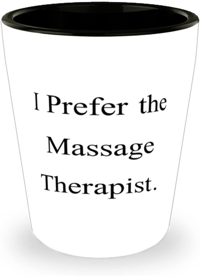 Amazon.com: Nice Massage therapist Gifts, I Prefer the Massage ...