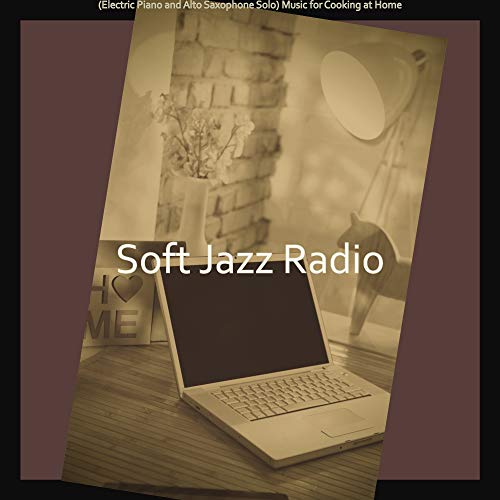 Amazon.com: (Electric Piano and Alto Saxophone Solo) Music for Cooking ...
