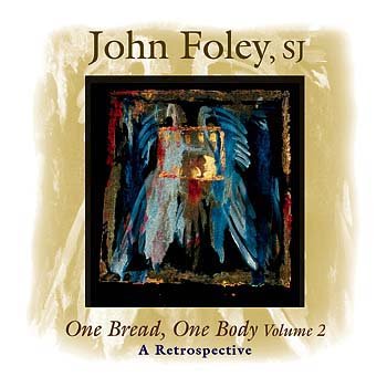 One Bread, One Body, Vol. 2; A Retrospective - Amazon.com Music