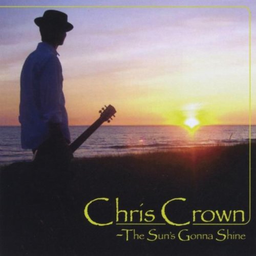Play The Sun's Gonna Shine by Chris Crown on Amazon Music