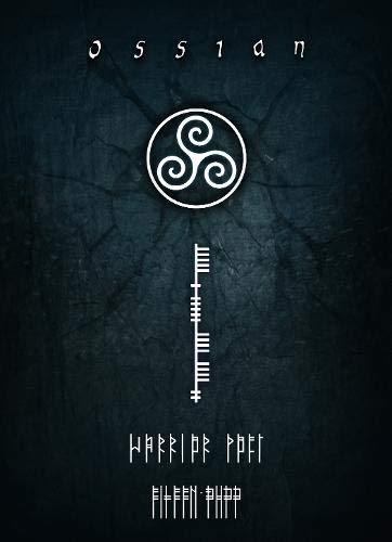 Ossian: Warrior Poet: Amazon.co.uk: Budd, Eileen: 9781916114821: Books