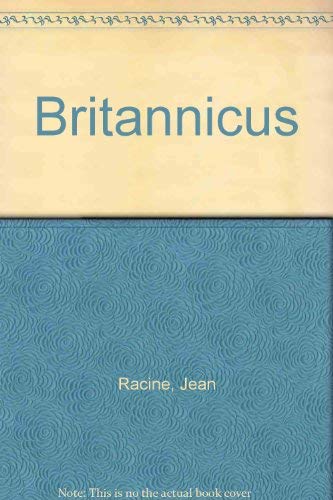 Britannicus: Racine, Jean: 9780844219295: Amazon.com: Books