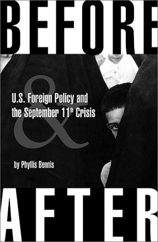 Before and After: U.S. Foreign Policy and the September 11th Crisis by ...