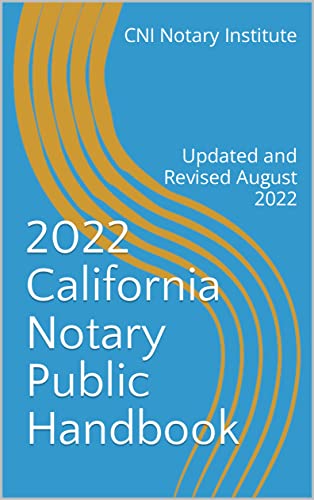 Amazon.com: 2022 California Notary Public Handbook: Updated and Revised ...