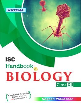 Amazon.in: Buy ISC Handbook of Biology For Class XII Book Online at Low ...