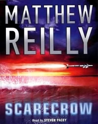 Scarecrow (The Scarecrow series) : Reilly, Matthew, Pacey, Steven ...