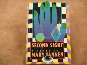 Second Sight: Tannen, Mary: 9780394562049: Amazon.com: Books