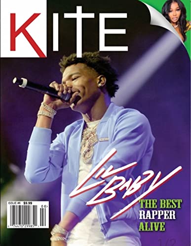 KITE MAGAZINE NEW CONTENT ISSUE 6: LIL BABY and French Montana ...