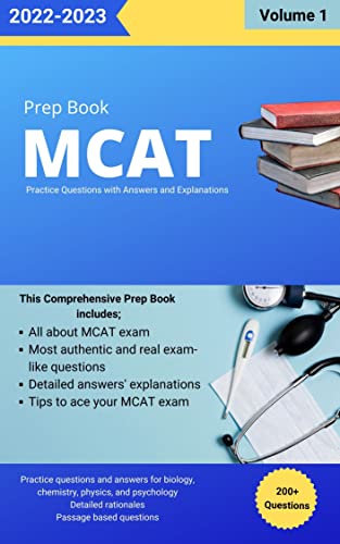 MCAT Prep Book 2022-2023: MCAT Practice Questions, Answers and ...