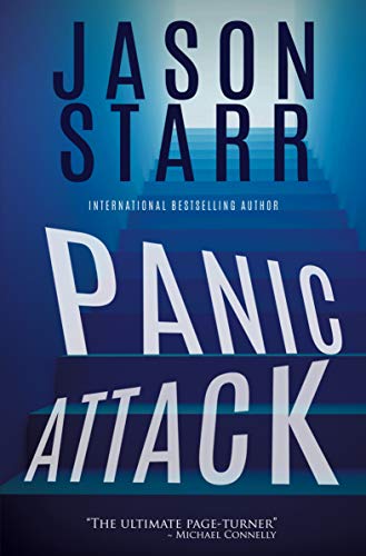 Panic Attack - Kindle edition by Starr, Jason. Mystery, Thriller & Suspense Kindle eBooks ...
