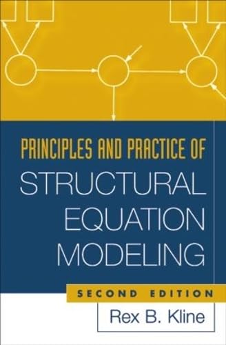 Principles and Practice of Structural Equation Modeling, Second Edition ...