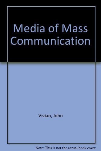 The Media of Mass Communication.: John Vivian: 9780205291069: Amazon ...