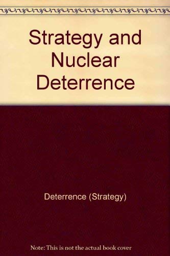 Strategy and Nuclear Deterrence (International Security Readers ...