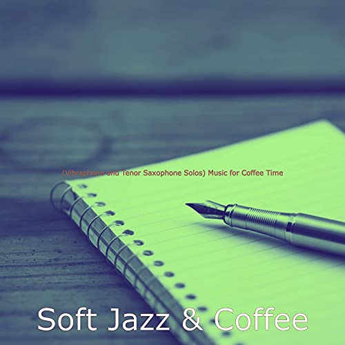 Amazon.com: (Vibraphone and Tenor Saxophone Solos) Music for Coffee ...