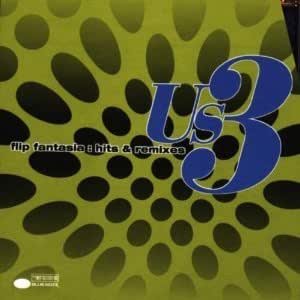US 3 (CD Album US3, 10 Titel) Canta loop (Flip Fantasia) / Tukka Yoot's ...