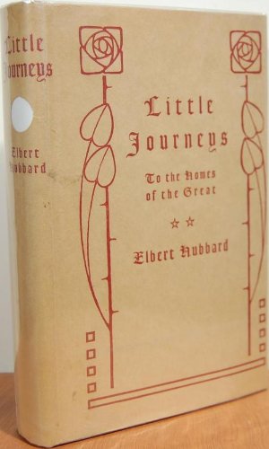Little Journey's to the Homes of the Great: Great Businessmen, Vol. 11 ...