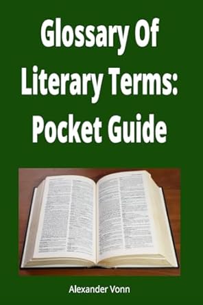 Glossary of Literary Terminology: Quick Reference Pocket Guide eBook : Vonn, Alexander: Amazon ...