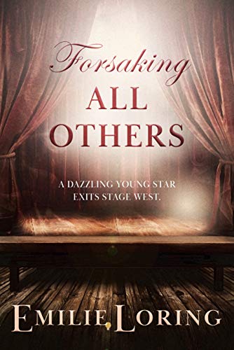 Amazon.com: Forsaking All Others: A classic heart-warming romance ...