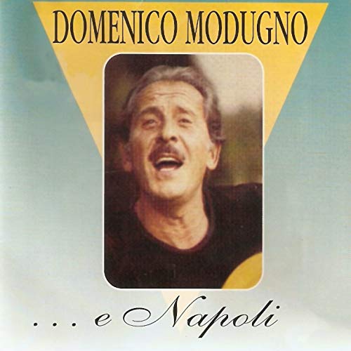 Domenico Modugno... E Napoli de Domenico Modugno no Amazon Music Unlimited