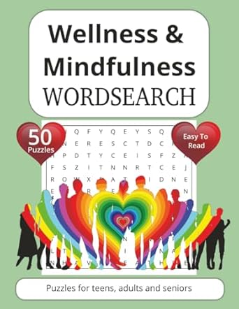 Wellbeing and Mindfulness Word Search Puzzle Book: Word Searches with ...