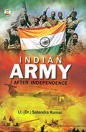 Amazon.in: Buy Indian Army After Independence Book Online at Low Prices ...