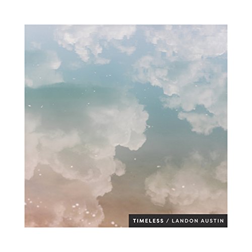 Timeless by Landon Austin on Amazon Music - Amazon.com