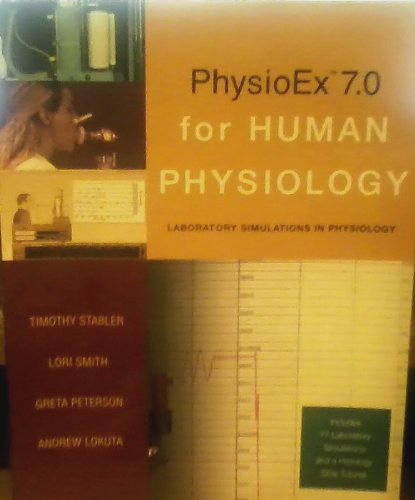 Physioex 7.0 for Human Physiology : Laboratory Simulations in ...