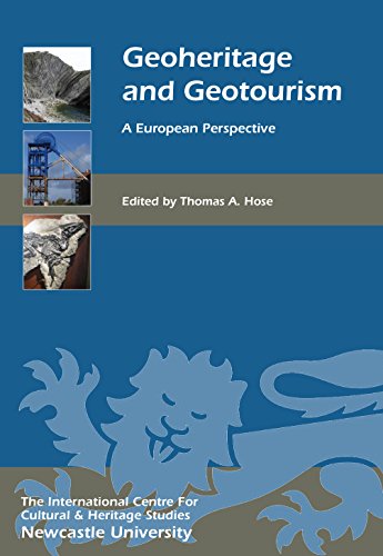 Geoheritage and Geotourism: A European Perspective (Heritage Matters ...