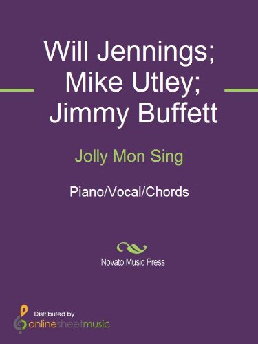 Jolly Mon Sing - Kindle edition by Jimmy Buffett, Mike Utley, Will ...