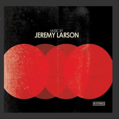 Jeremy Larson - Jeremy Larson - Amazon.com Music