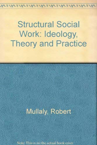 Structural Social Work (Oxford): Robert Mullaly: 9780771066733: Amazon ...