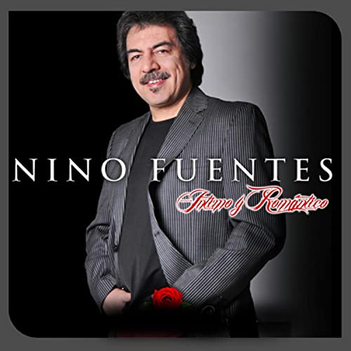 Amazon Music - Nino FuentesのÍntimo y Romántico - Amazon.co.jp