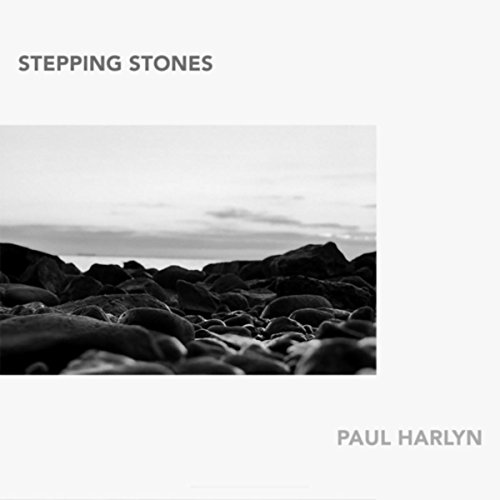 Play Stepping Stones by Paul Harlyn on Amazon Music