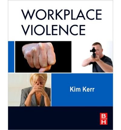 [(Workplace Violence: Planning for Prevention and Response )] [Author ...