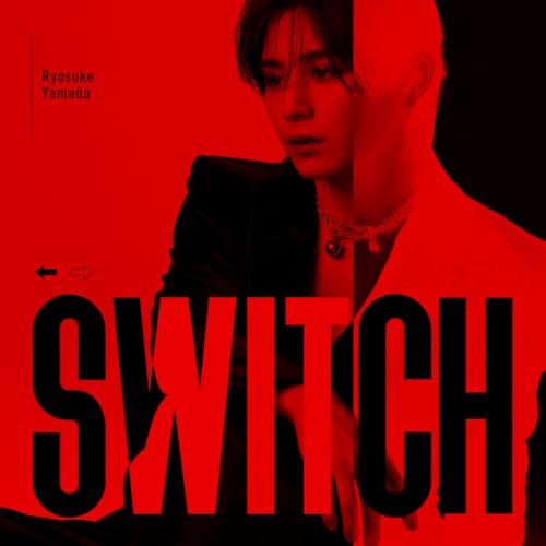 Amazon Music Unlimited - Ryosuke Yamada 『SWITCH』