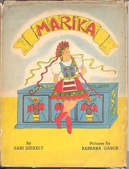 MARIKA (HUNGARIAN GIRL) 1ST PRT IN DJ: Szekely, Sari: Amazon.com: Books