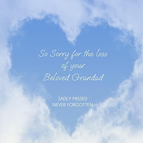 Loss of Your Grandfather Sympathy Card : Amazon.co.uk: Stationery ...