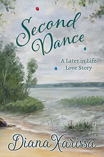 Amazon.com: Second Dance (A Later in Life Love Story Book 8) eBook ...