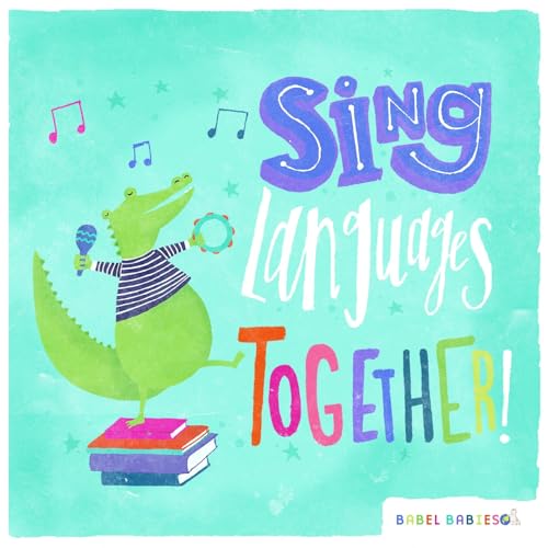 Amazon.com: Sing Languages Together : Babel Babies: Digital Music