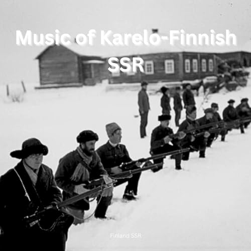 Amazon.co.jp: Music of Karelo-Finnish SSR : Finland SSR: デジタルミュージック