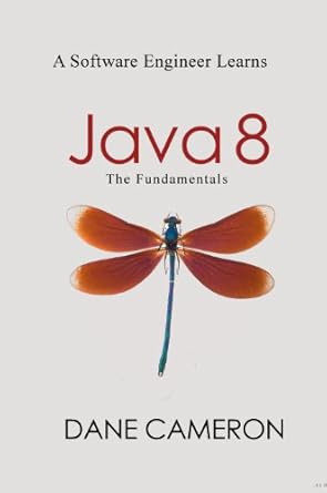 Java 8: The Fundamentals eBook : Cameron, Dane: Amazon.in: Books
