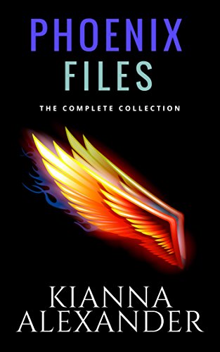 PHOENIX Files: The Complete Collection eBook : Alexander, Kianna ...