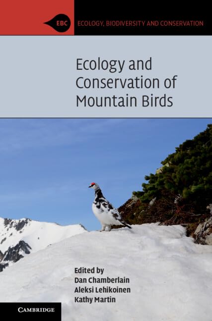 Ecology and Conservation of Mountain Birds (Ecology, Biodiversity and ...