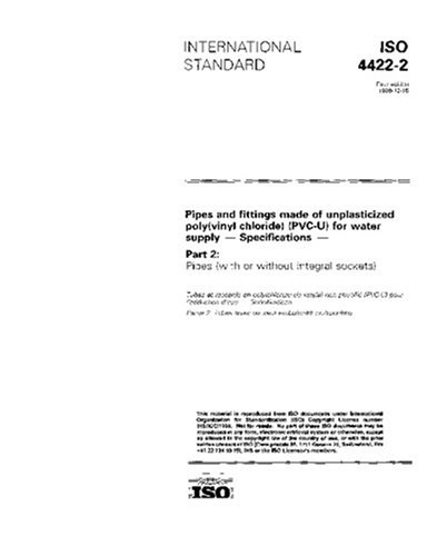 ISO 4422-2:1996, Pipes and fittings made of unplasticized poly(vinyl ...